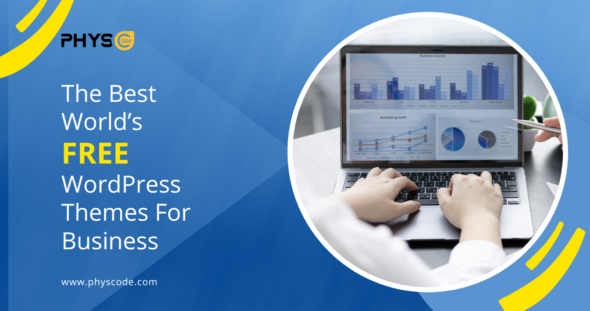 The Best World’s Free WordPress Themes For Business | PhysCode